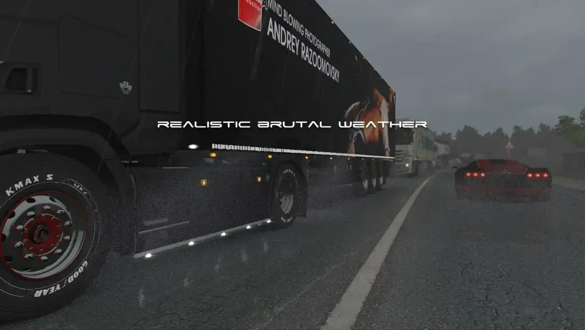 [ETS2] REALISTIC BRUTAL WEATHER - Forbidden Mods - einfach verboten gut